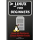 How to Perform Linux Admin Tasks: Linux for Beginners : How to Perform ...