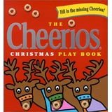 The Cheerios Christmas Play Book (Board Book) - Walmart.com