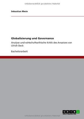 Globalisierung und Governance : Analyse und wirtschaftsethische Kritik ...