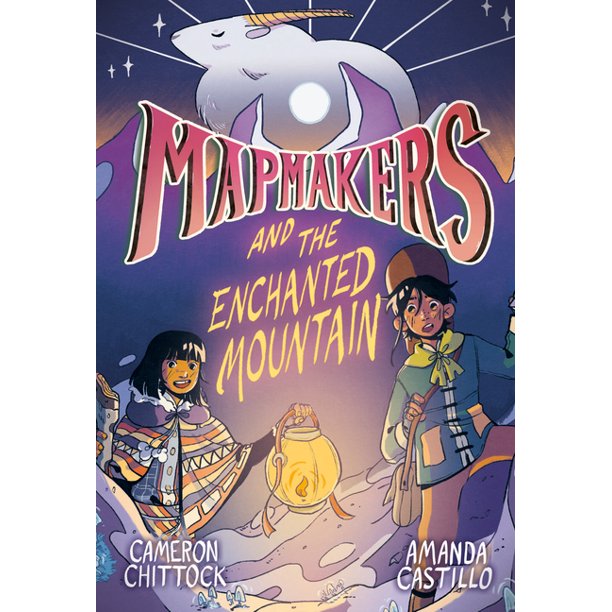 Mapmakers: Mapmakers and the Enchanted Mountain : (A Graphic Novel ...