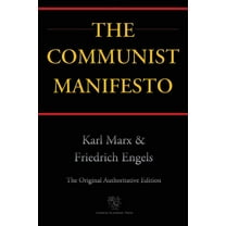 The Communist Manifesto (Chiron Academic Press - The Original ...