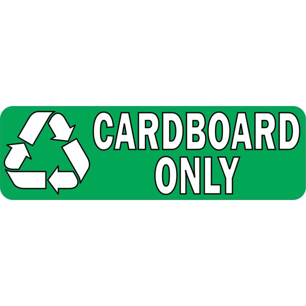 10in X 3in Cardboard Only Recycling Sticker Vinyl Sign Stickers Decal ...