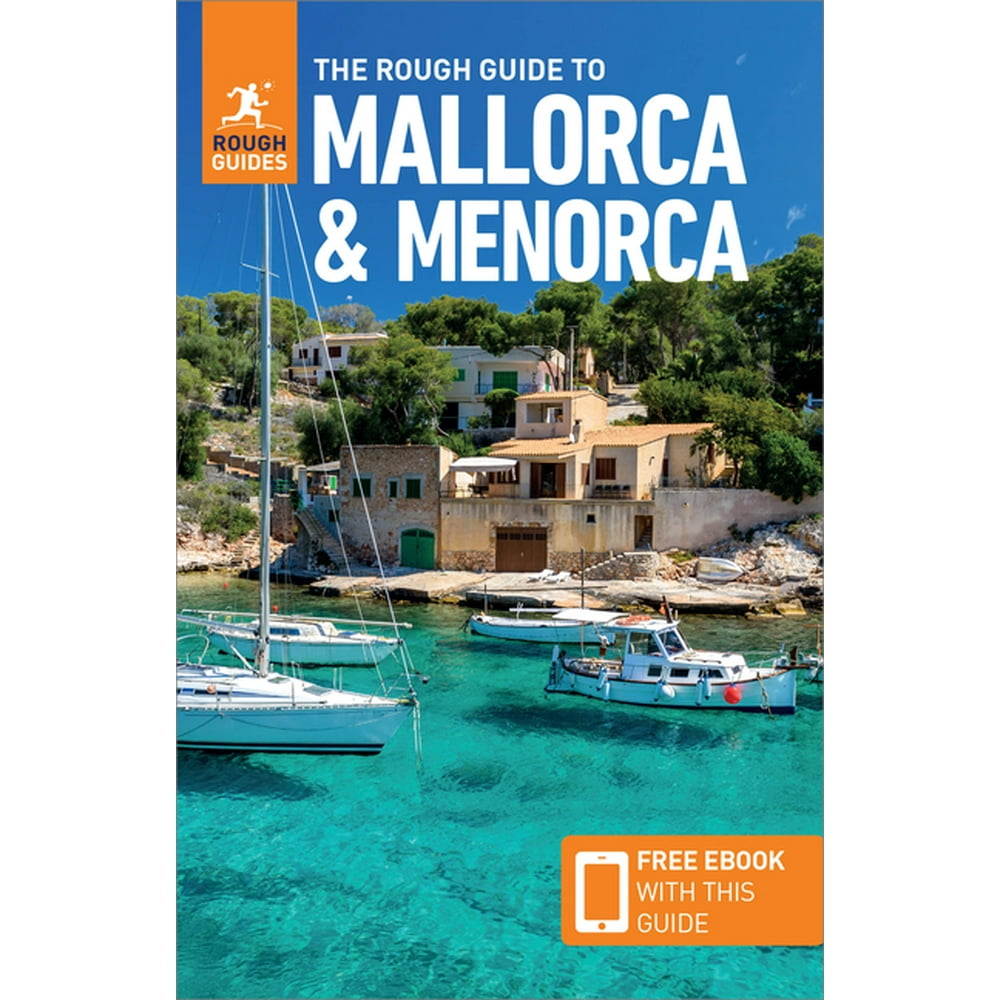 Rough Guides: The Rough Guide to Mallorca & Menorca (Travel Guide with ...
