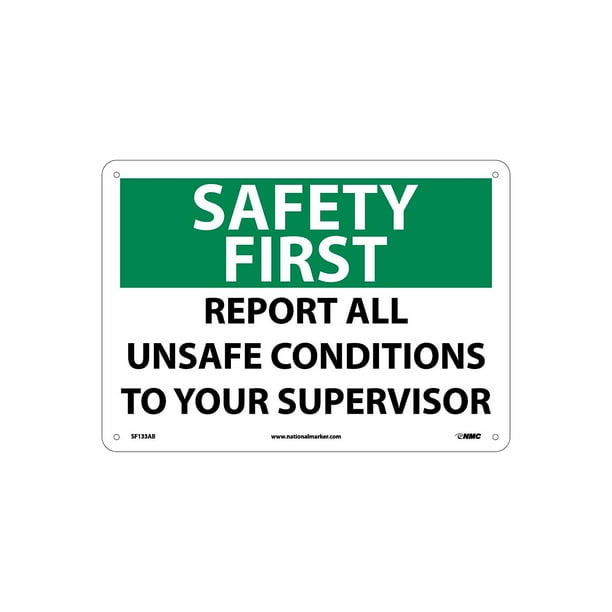 National Marker Safety First Report All Unsafe Conditions 10X14 .040 ...