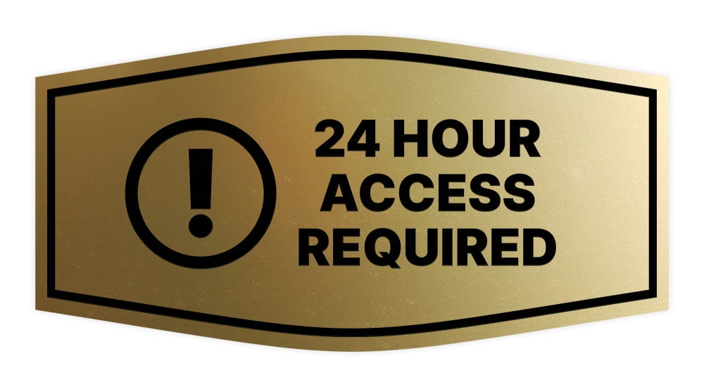 Signs ByLITA Fancy 24 hour Access Required Sign (Brushed Gold) - Medium ...