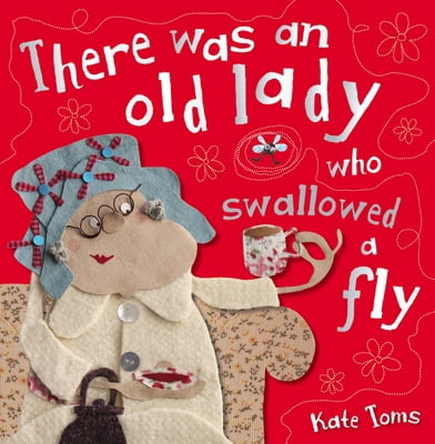 Pre-Owned There Was an Old Lady Who Swallowed a Fly (Kate Toms Series ...