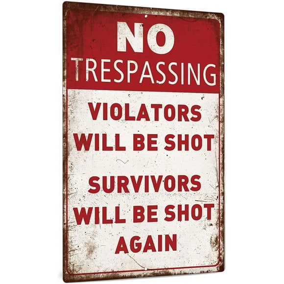 No Trespassing Signs