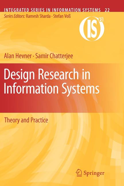 Integrated Information Systems: Design Research in Information Systems ...