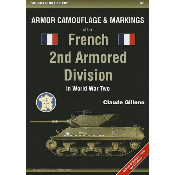 Armor Color Gallery: Armor Camouflage and Markings of the French 2nd ...