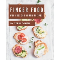 My 365 Yummy Finger Food Party Appetizer Recipes: A Yummy Finger Food ...
