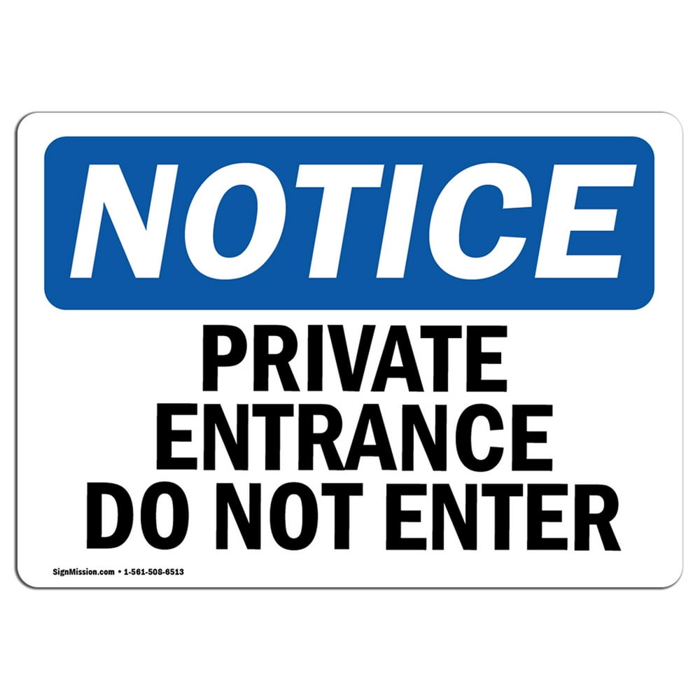 OSHA Notice - Private Office Do Not Enter Sign | Heavy Duty Sign or ...