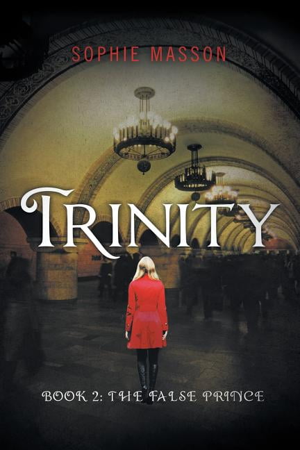 Trinity : The False Prince (Book 2) (Paperback) - Walmart.com