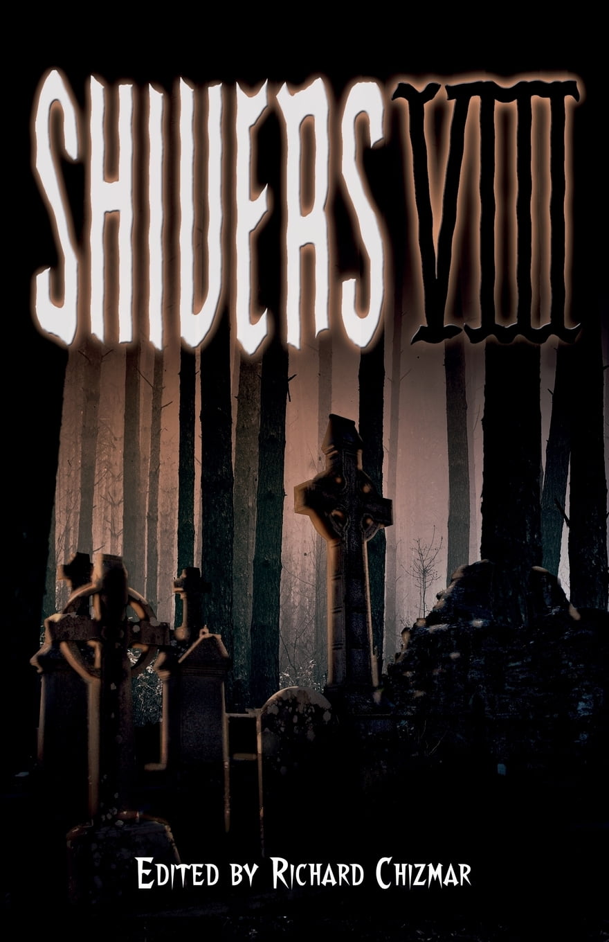 Shivers: Shivers VIII (Paperback) - Walmart.com