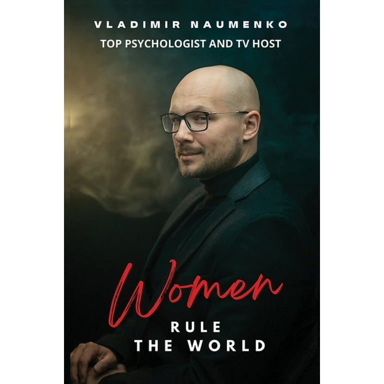 Women Should Rule The World