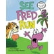See Fred Run : Teaches 50+ Sight Words! (Hardcover) - Walmart.com