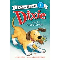 I Can Read Level 1 Dixie and the Class Treat, (Paperback) - Walmart.com