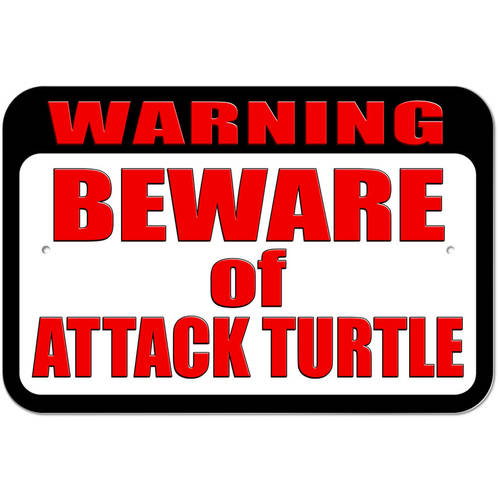 Warning Beware of Attack Turtle Sign - Walmart.com