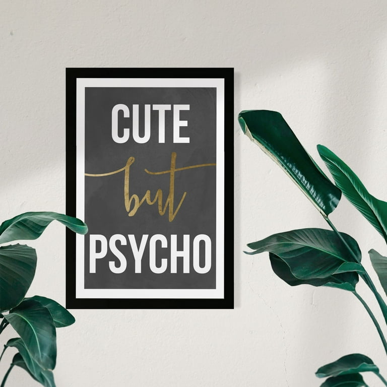 Psycho Funny Quotes
