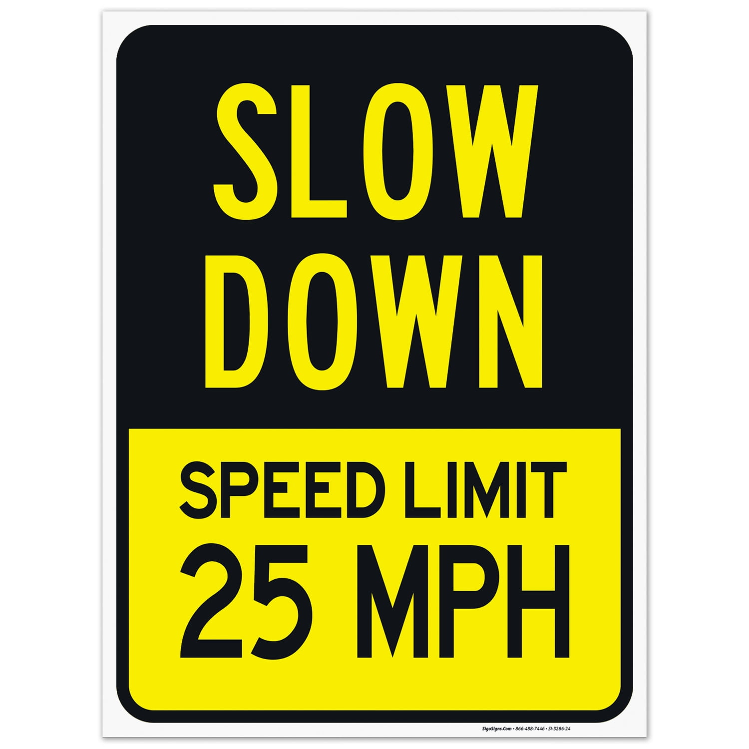 Speed Limit 25 MPH Sign, Traffic Sign, 18x24 Corrugated Plastic ...