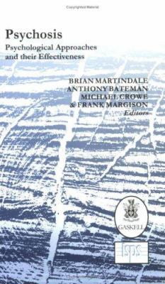 Pre-Owned Psychosis : Psychological Approaches and Their Effectiveness ...