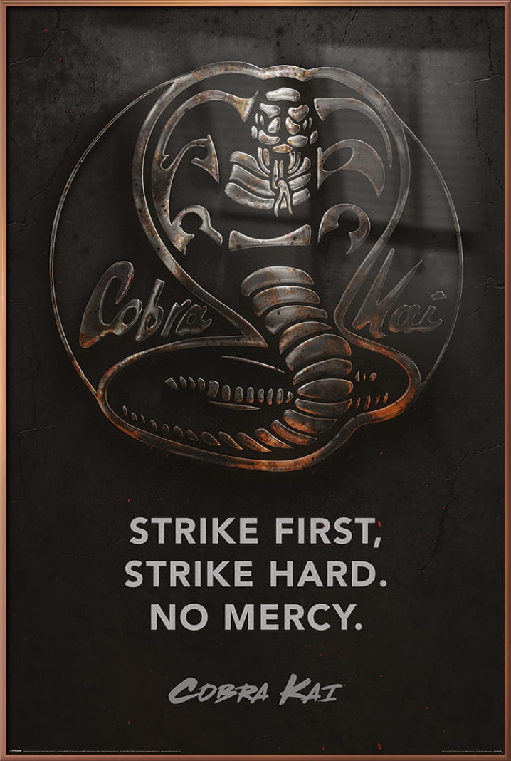 Cobra Kai - Framed TV Show Poster (Strike First Strike Hard. NO MERCY ...