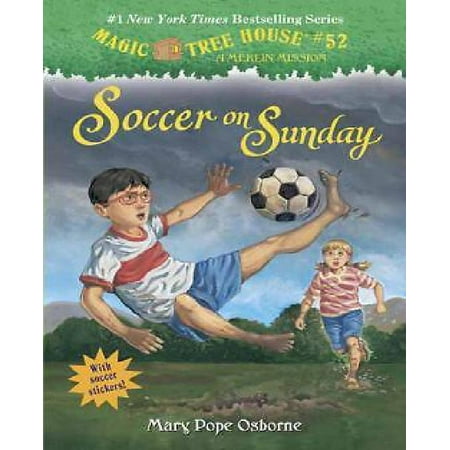 Soccer on Sunday (Magic Tree House (R) Merlin Mission) | Walmart Canada