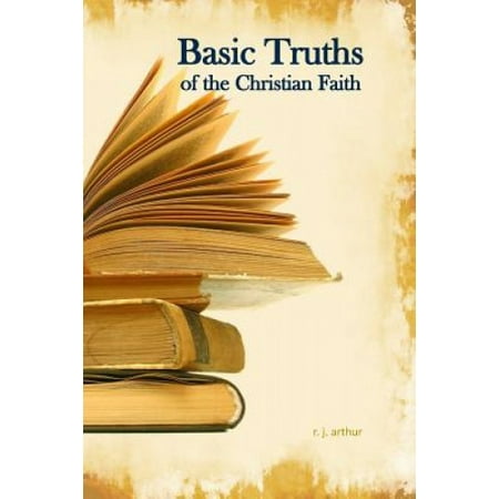 Basic Truths: Of the Christian Faith | Walmart Canada
