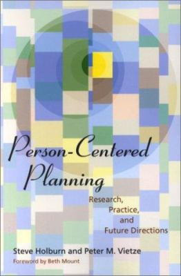 Pre-Owned Person Centered Planning: Research, Practice, and Future Directions (Paperback ...