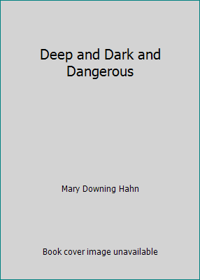 Pre-Owned Deep and Dark and Dangerous - Walmart.com