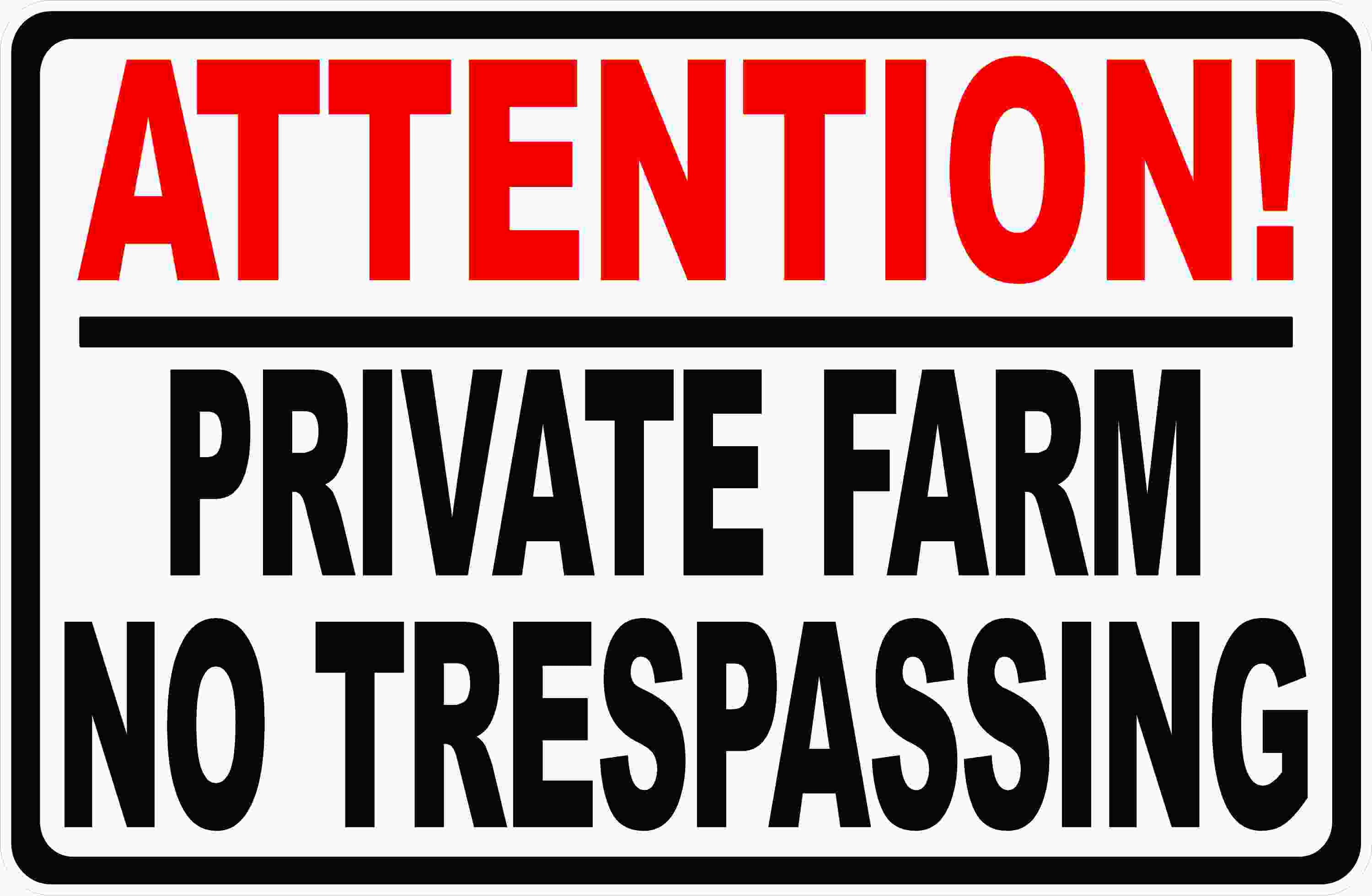 Attention Private Farm No Trespassing Sign - Walmart.com