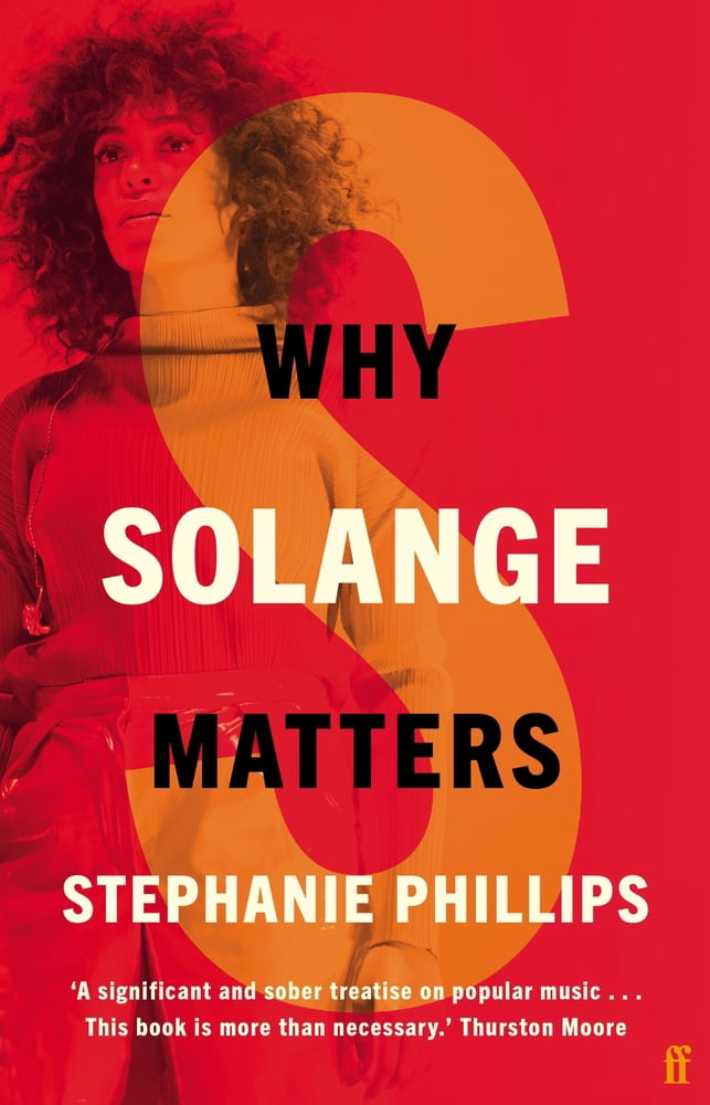 Pre-Owned Why Solange Matters: Why Music Matters (Hardcover) 0571368980 ...