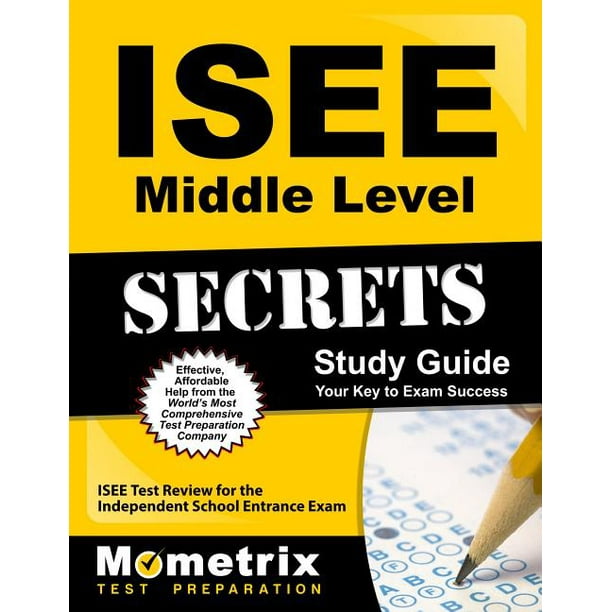 ISEE Middle Level Secrets Study Guide : ISEE Test Review for the ...
