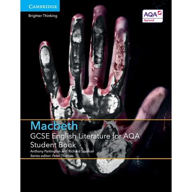 Gcse English Literature Aqa: GCSE English Literature for Aqa Macbeth ...