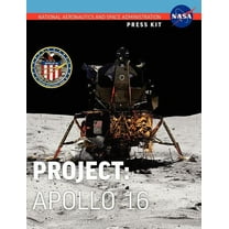 Apollo 16: The Official NASA Press Kit (Paperback) - Walmart.com