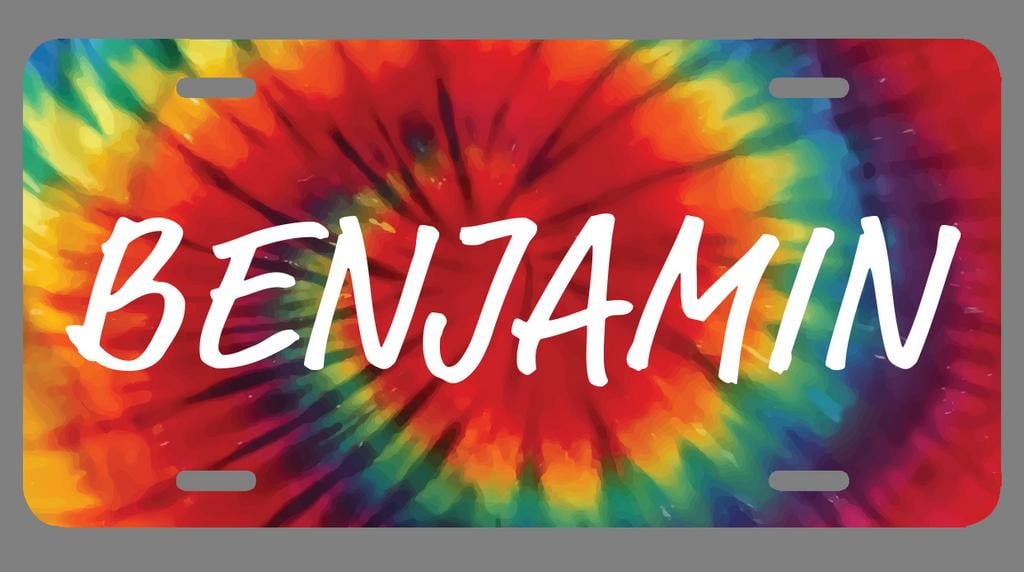 Benjamin Name Tie Dye Style License Plate Tag Vanity Novelty Metal | UV ...