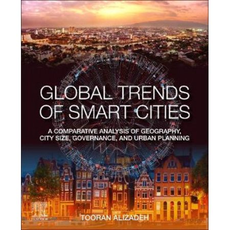 Global Trends of Smart Cities: A Comparative Analysis of Geography, City Size, Governance, and ...