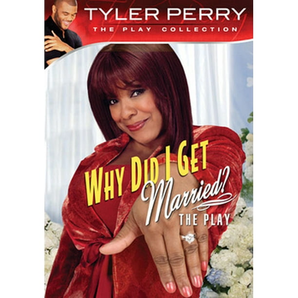 Why Did I Get Married? (The Play) (DVD) - Walmart.com - Walmart.com Why Did I Get Married? (The Play) (DVD) - Walmart.com - Walmart.com