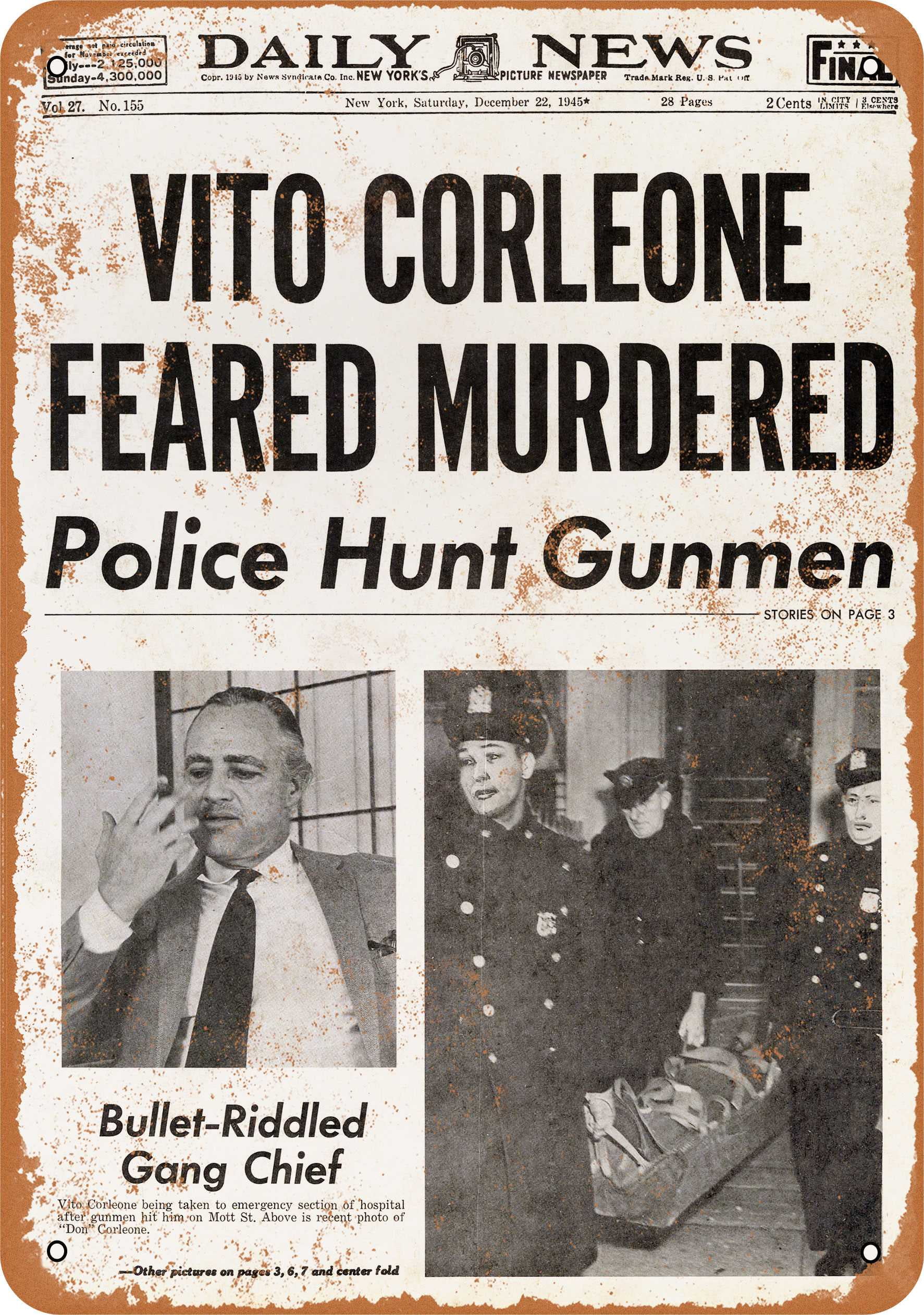 9 x 12 METAL SIGN - Vito Corleone Feared Murdered - Vintage Rusty Look ...