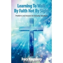 Learning to Walk by Faith Not by Sight : Problems and Answers for ...