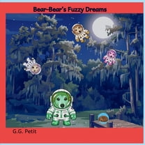 Bear-Bear's Fuzzy Dreams, (Paperback) - Walmart.com