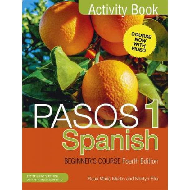 Pasos 1 (Fourth Edition): Spanish Beginner's Course: Activity Book ...