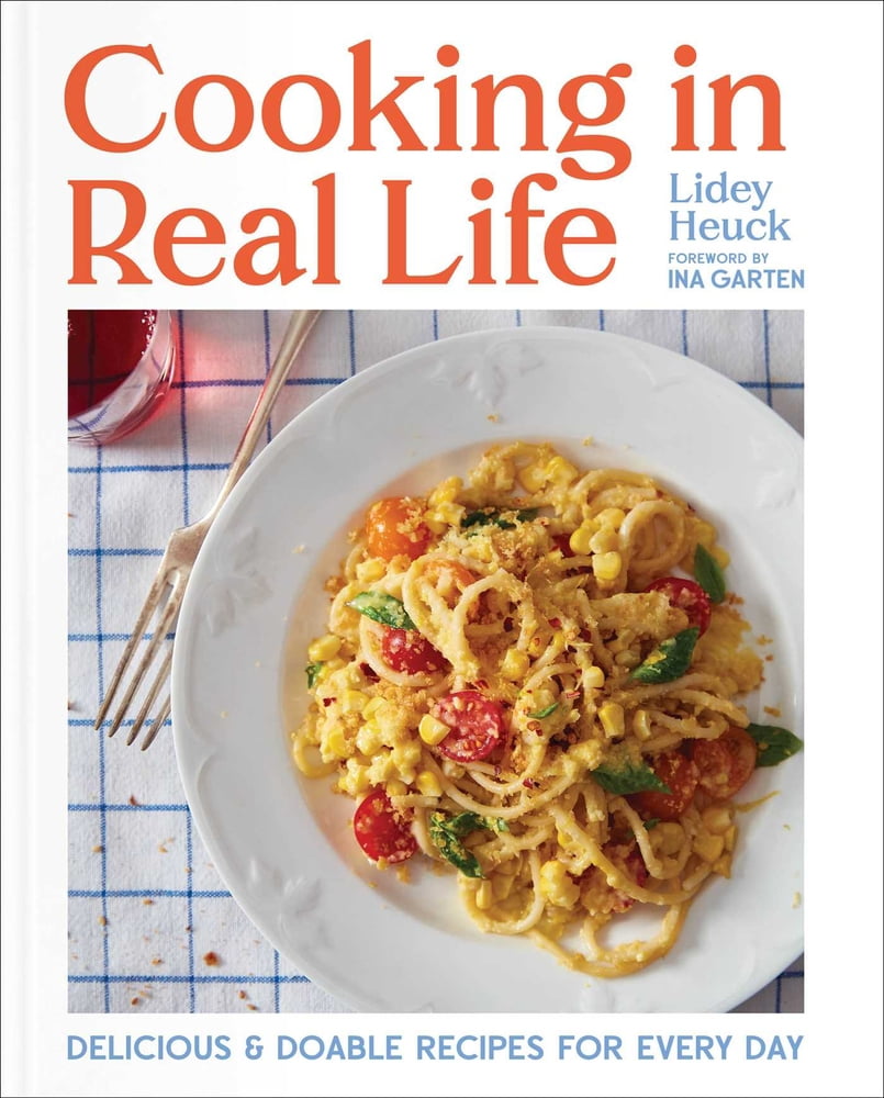 Pre-Owned Cooking in Real Life: Delicious & Doable Recipes for Every ...