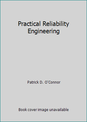 Pre-Owned Practical Reliability Engineering (Hardcover) 0471905518 ...