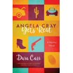 Angela Cray Gets Real (An Angela Cray Mystery, Book 1), (Paperback ...