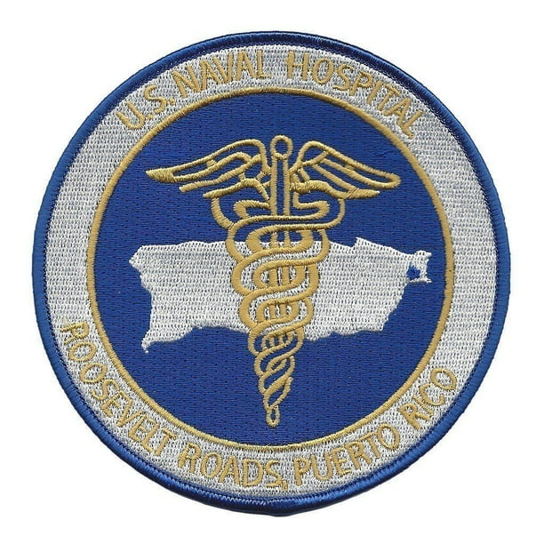 US NAVAL HOSPITAL ROOSEVELT ROADS PUERTO RICO PR PATCH USN NAVY DOC ...