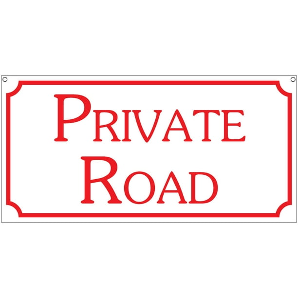 Private Road- 6x12 Aluminum Traffice sign - Walmart.com - Walmart.com