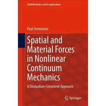 Pre-Owned Solid Mechanics and Its Applications: Continuum Mechanics and Linear Elasticity: An ...