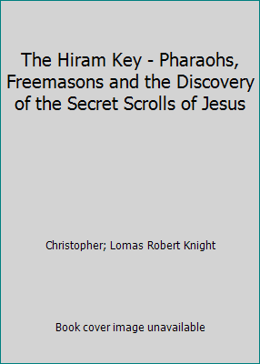 Pre-Owned The Hiram Key - Pharaohs, Freemasons and the Discovery of the ...