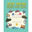 Big letter tracing for preschoolers and toddlers ages 2-4 : control to ...