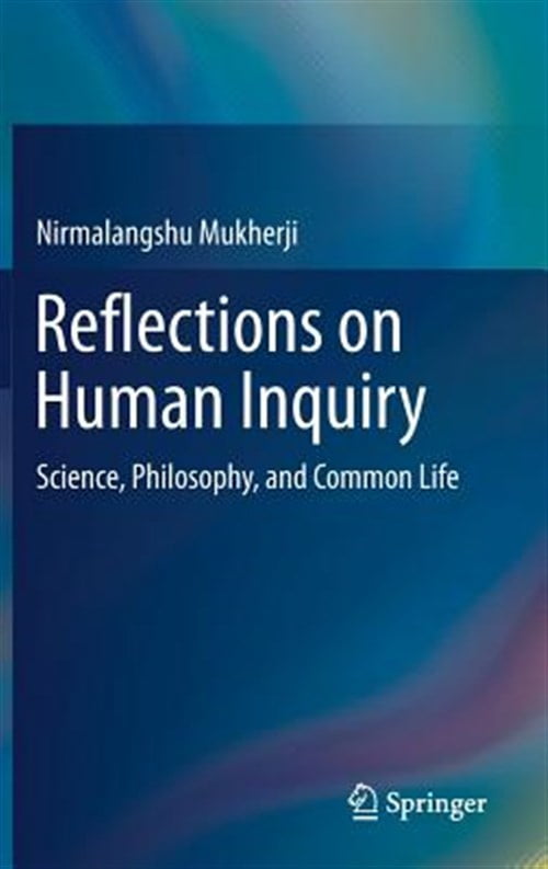 Pre-Owned Reflections on Human Inquiry: Science, Philosophy, and Common ...